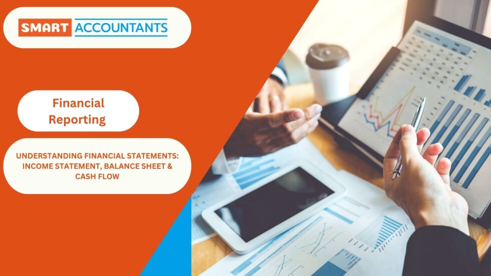 Understanding Financial Statements: Income, Balance & Cash Flow